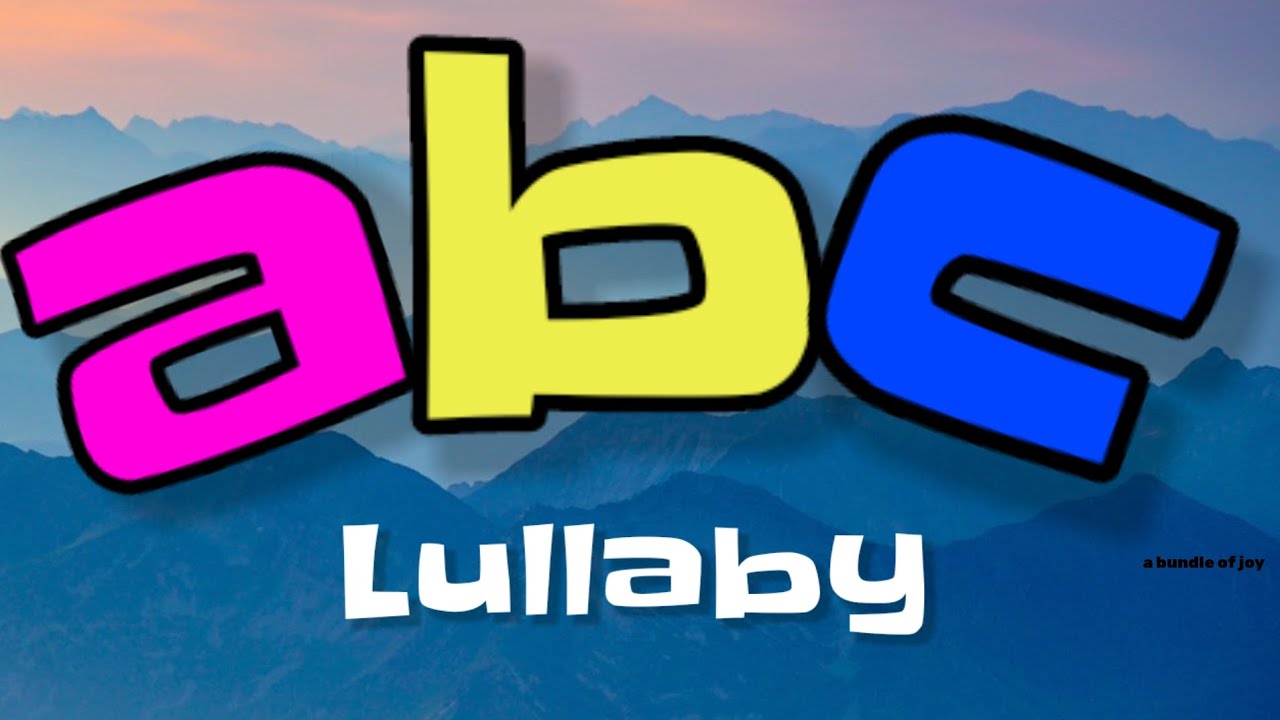 ABC Lullaby | ABC Lullaby Song | Alphabet song | Phonics Song| # ...