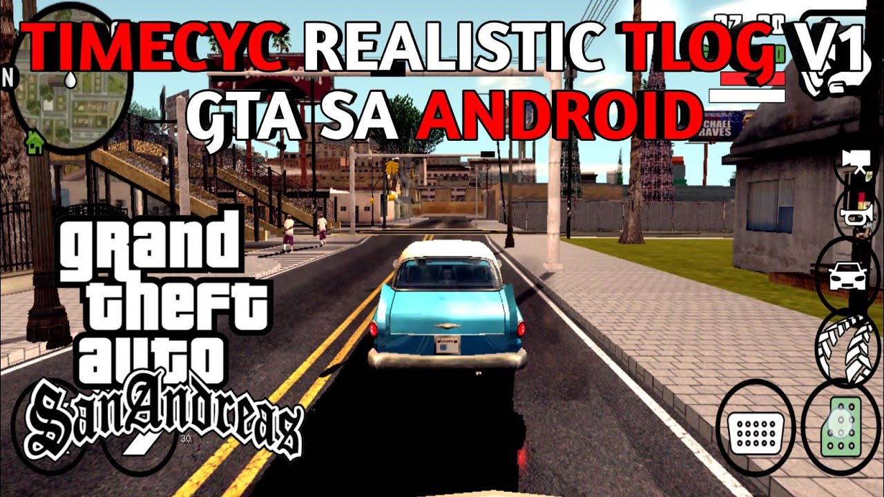SHARE MOD GRAPHICS | TIMECYC REALISTIC | GTA SA ANDROID - YouTube