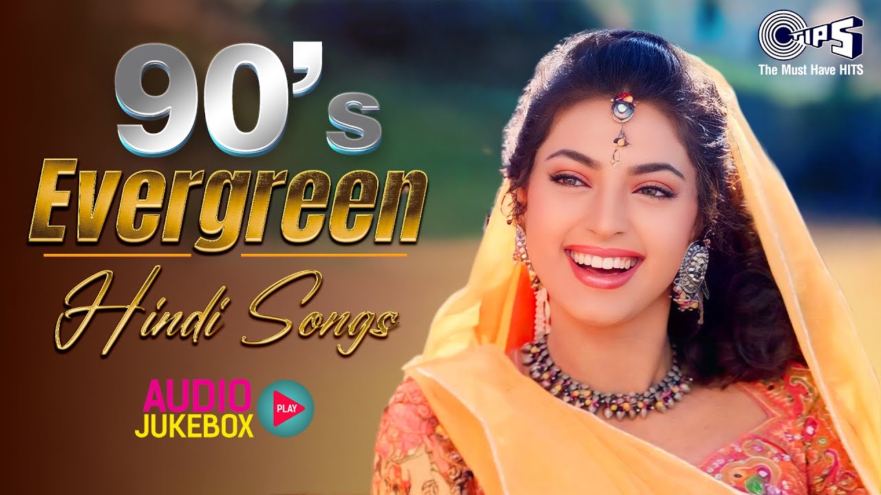 90's Evergreen Songs | 90’s के सदाबहार पुराने फ़िल्मी गाने | Hindi ...