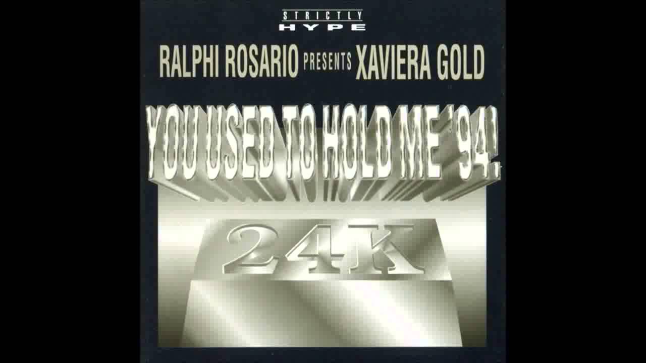 (1994) Xaviera Gold - You Used To Hold Me [Maurice Joshua Club RMX ...