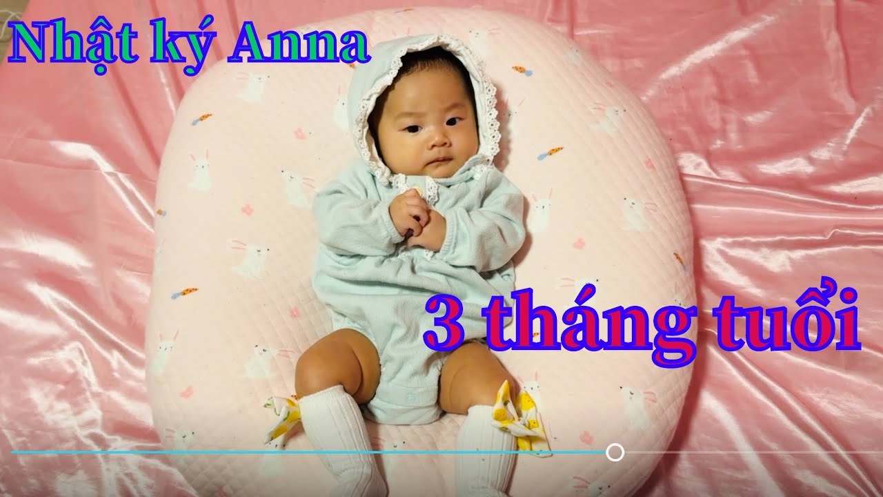Gấu con Anna 3 Tháng Tuổi | Nhật Ký Anna Tran P9 | Hieu Tran Gemstone ...
