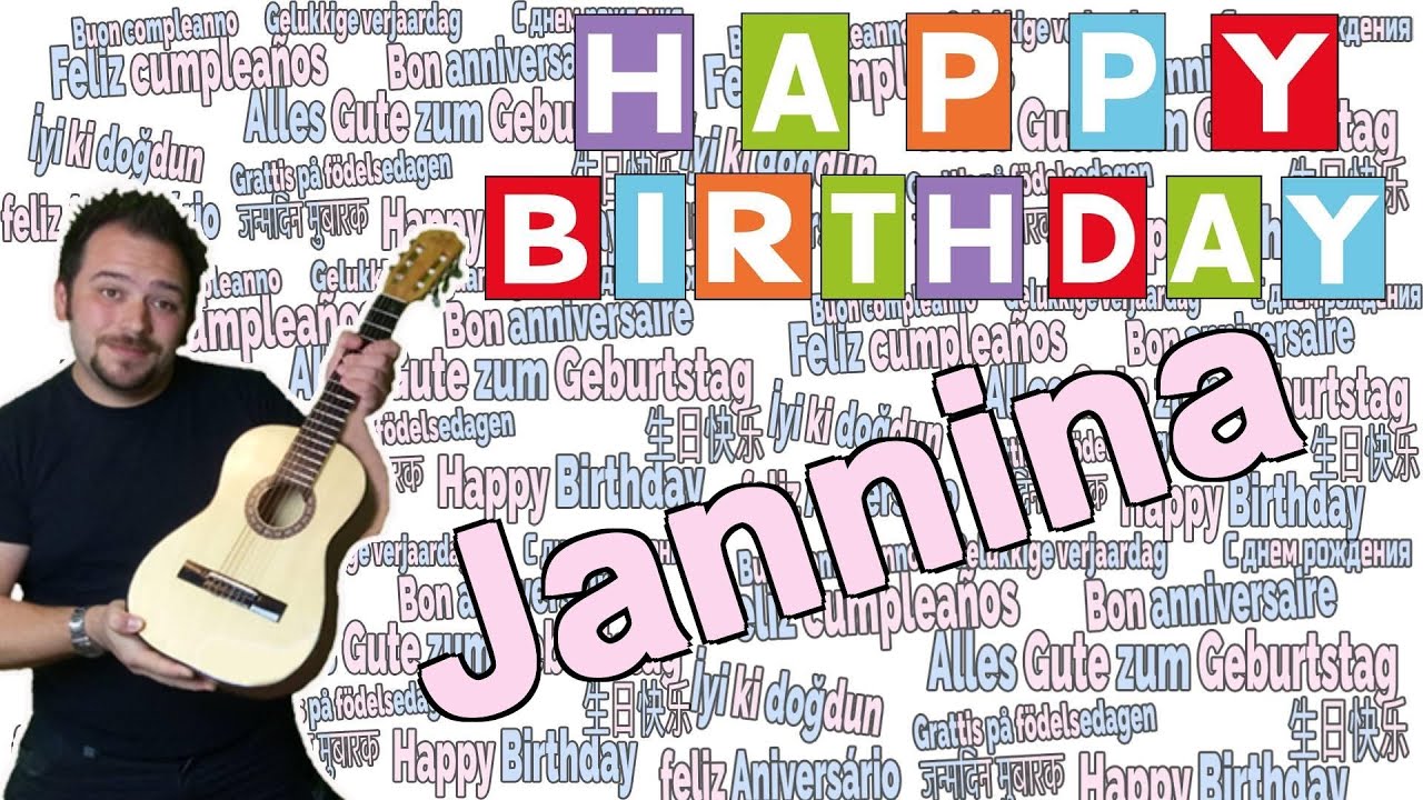 🎉 Happy Birthday Jannina - Das Geburtstagslied für Jannina 🎉 - YouTube