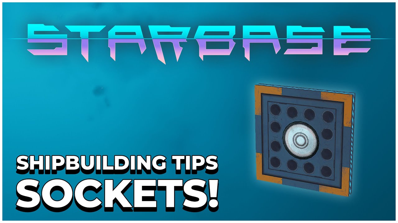 The SOCKET TOOL | Starbase Tips - YouTube