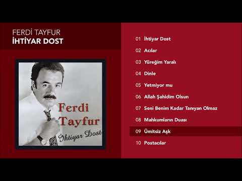 Ferdi Tayfur - Ümitsiz Aşk