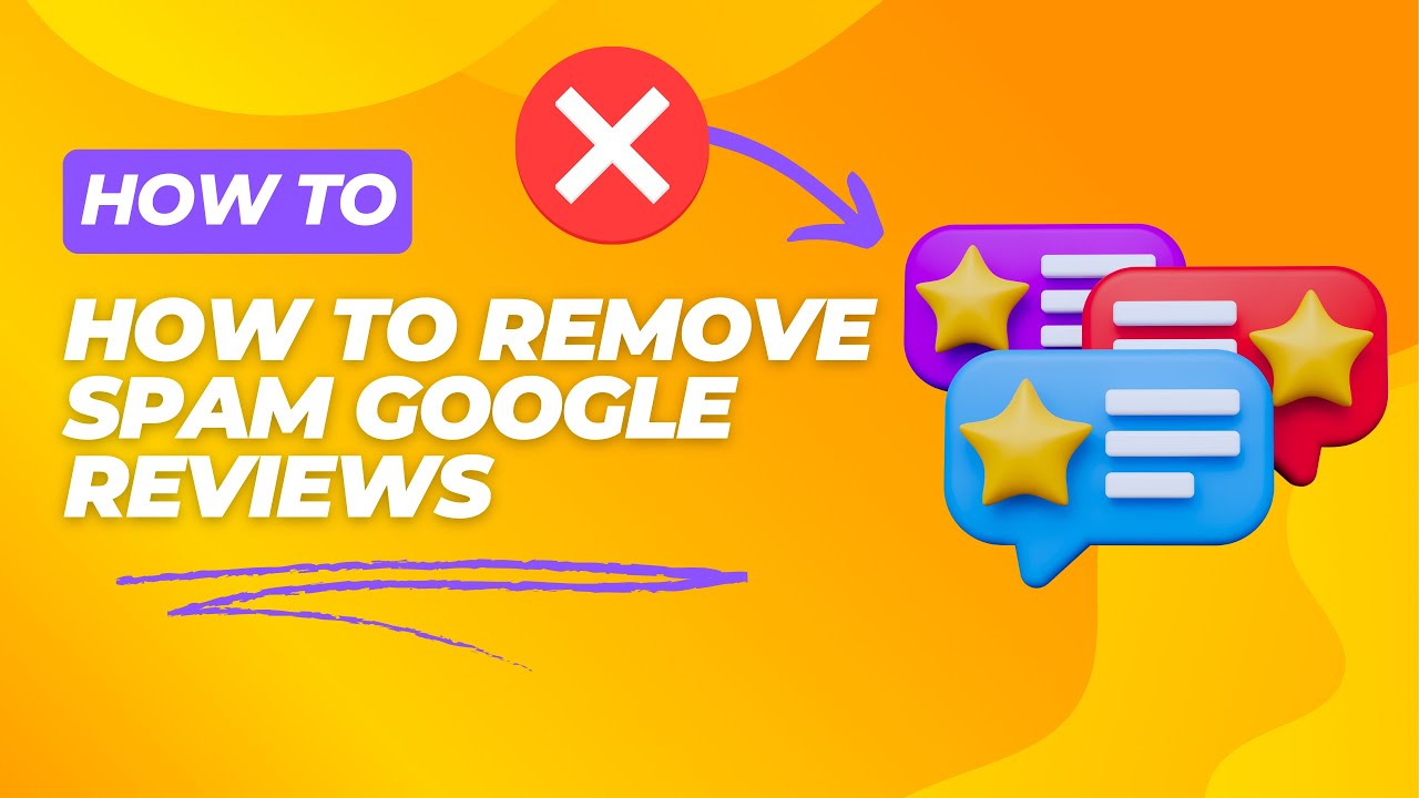 Struggling with spam reviews on Google? Learn 2 fast ways to restore ...