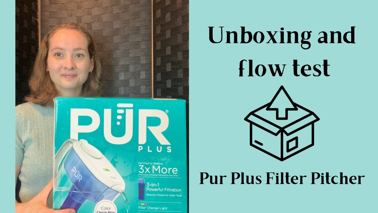 Unboxing and flow test of Pur Plus Filter Water Pitcher - YouTube