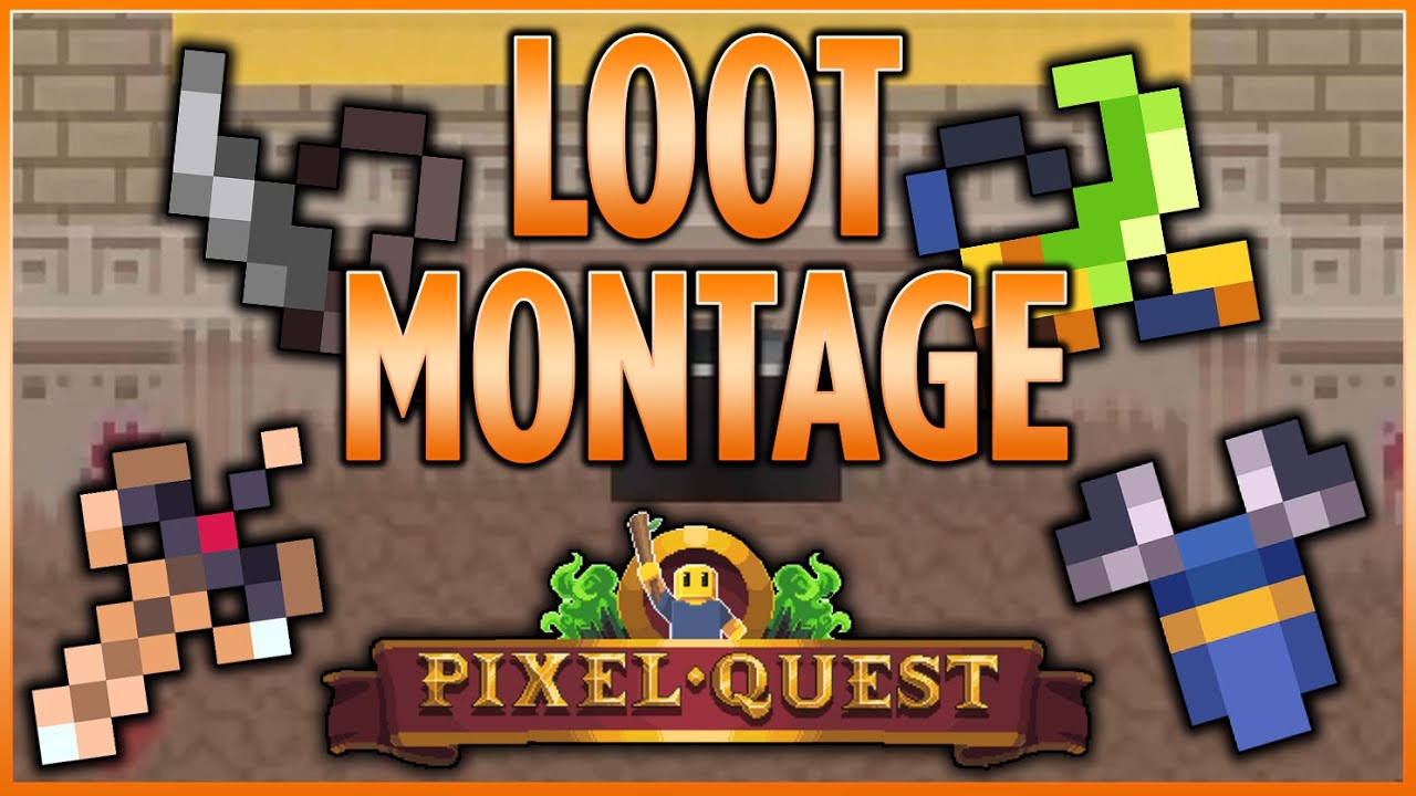 Pixel Quest | November Loot Montage - YouTube