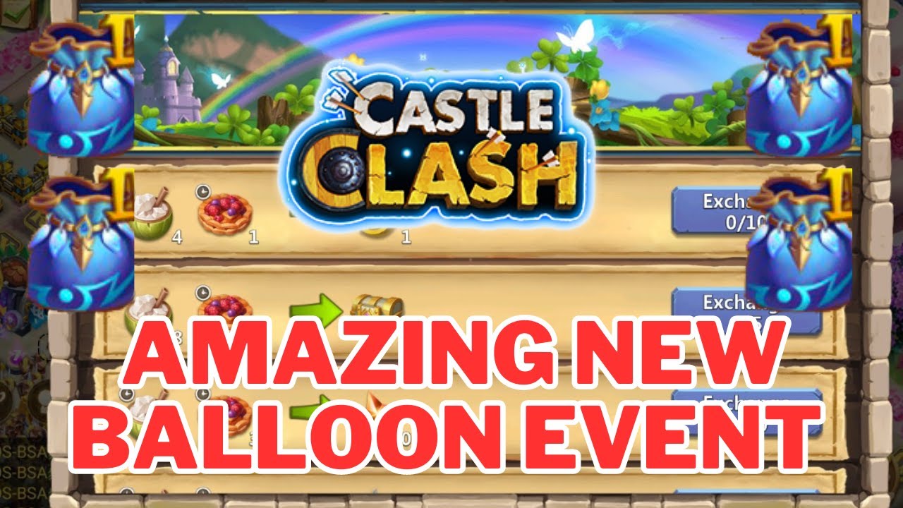 AMAZING NEW BALLOON EVENT CASTLE CLASH - YouTube