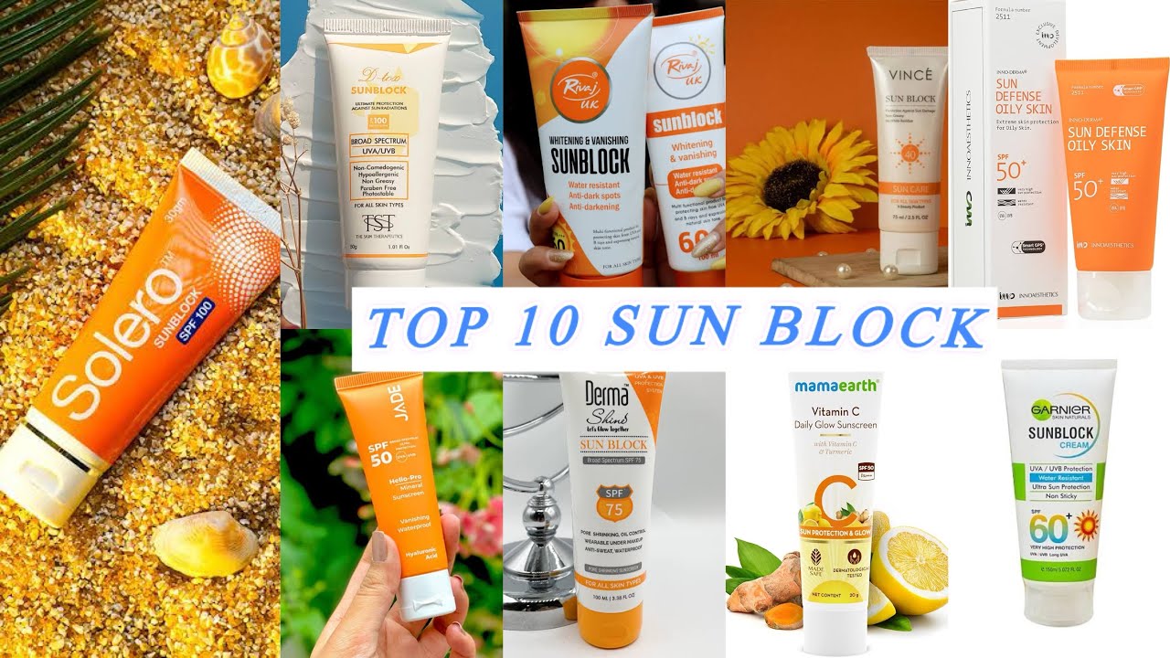 Top 12 Sun Blocks For Summer | Top 10 Sunscreen For Oily Skin With ...