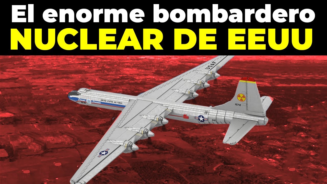 El NB-36 CRUSADERE,el bombardero nuclear masivo de EEUU - YouTube