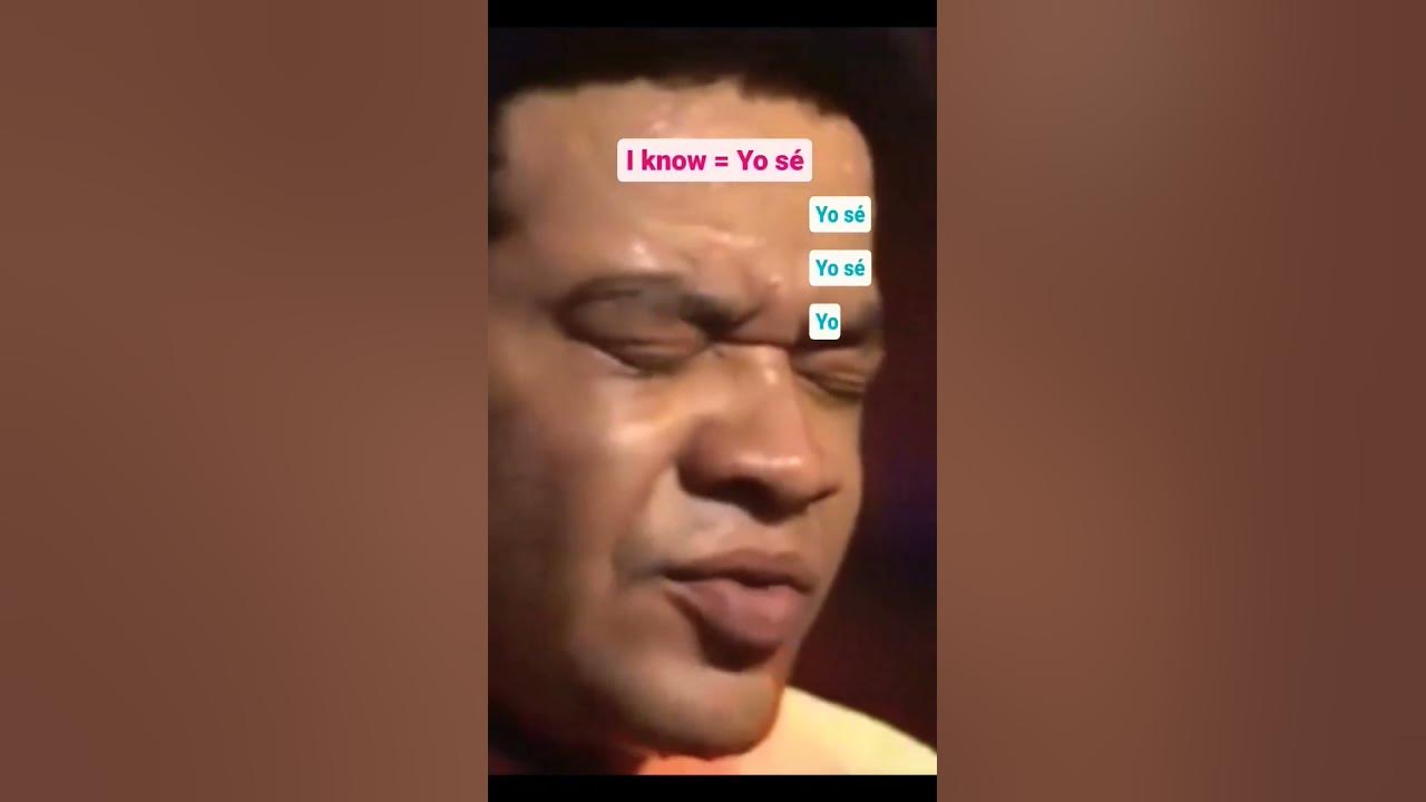 Learn How To Say I Know With Bill Withers espa ol learnspanish learn-how-to-say-i-know-with-bill-withers-espa-ol-learnspanish