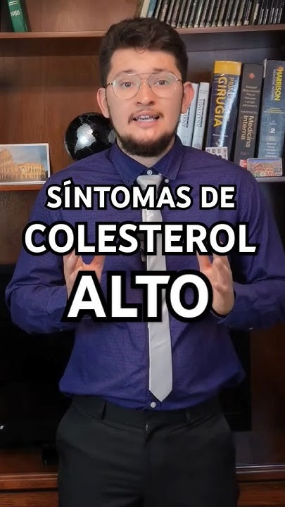 💥 Síntomas de Colesterol Alto #colesterol #colesterolalto - YouTube