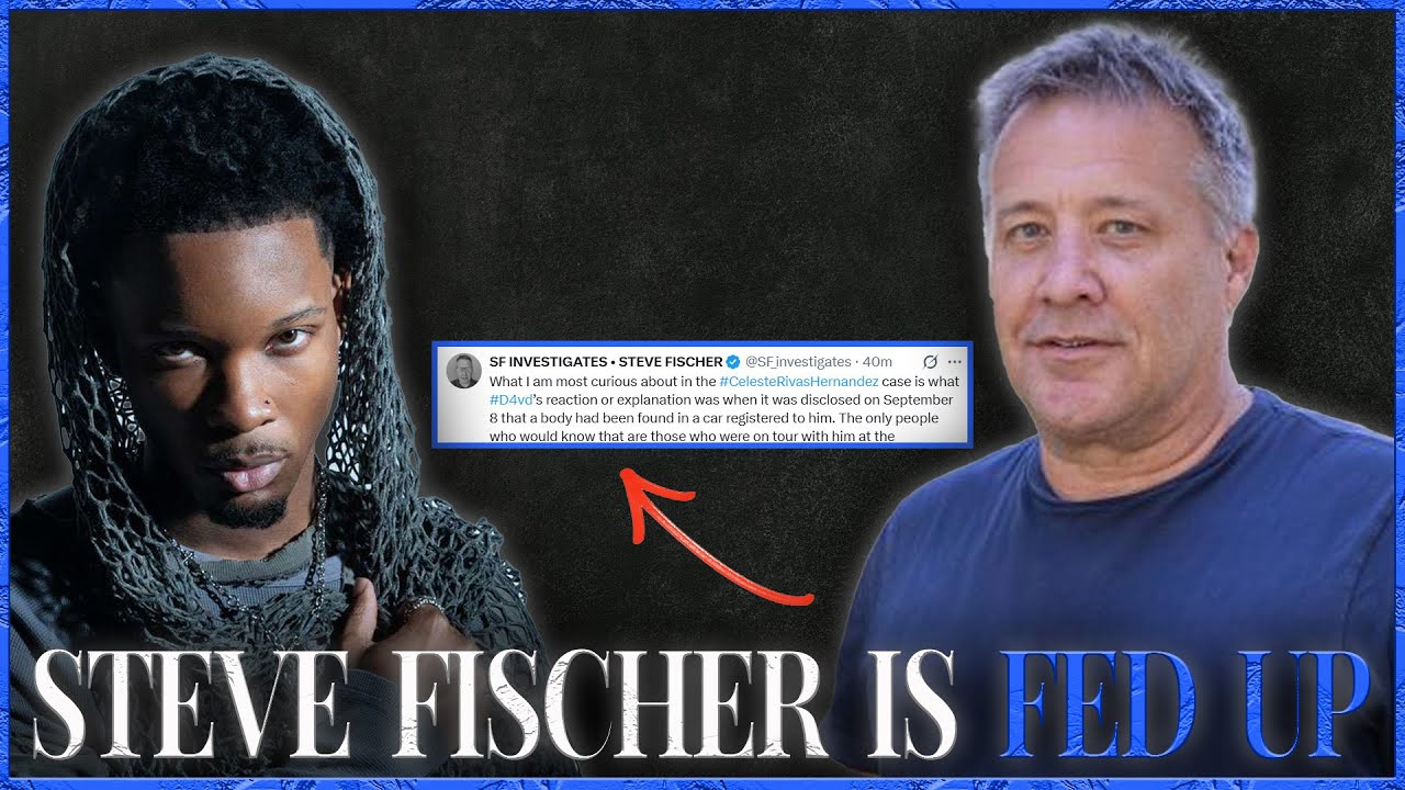 Steve Fischer is Fed Up- #D4VD Update - YouTube