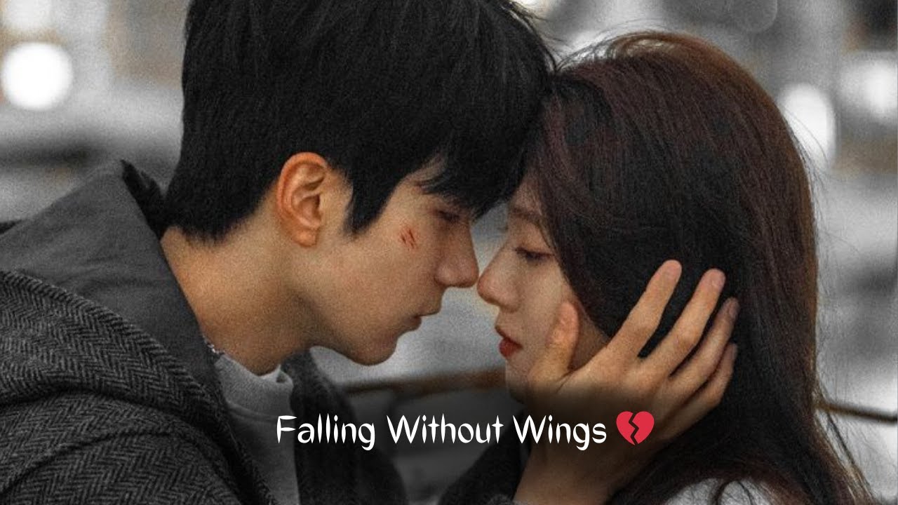 Falling Without Wings 💔[FMV] | K-Drama Multifandom | Sad Romantic Song - YouTube