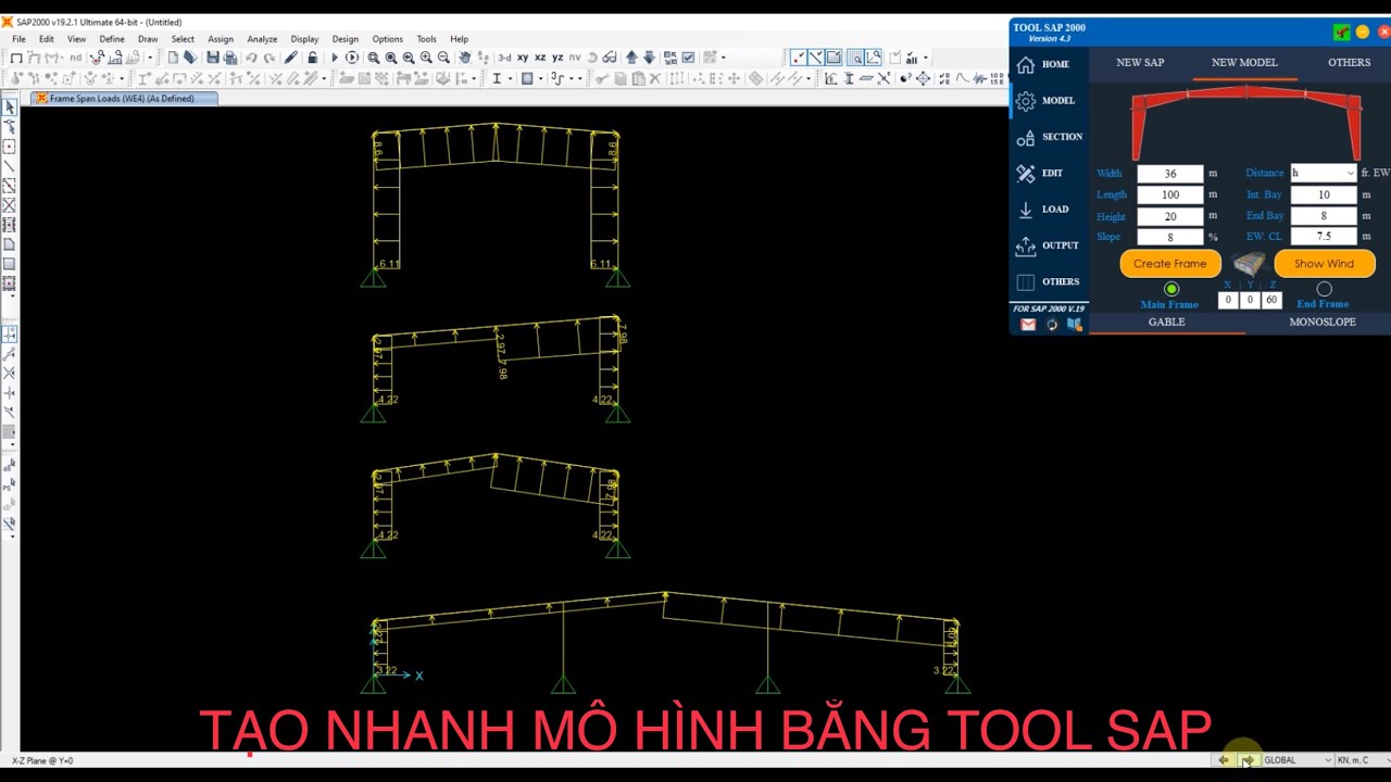 TOOL SAP2000 - TẠO KHUNG CHÍNH TRONG SAP 2000 ĐẦY ĐỦ TẢI TRỌNG VỚI THỜI ...