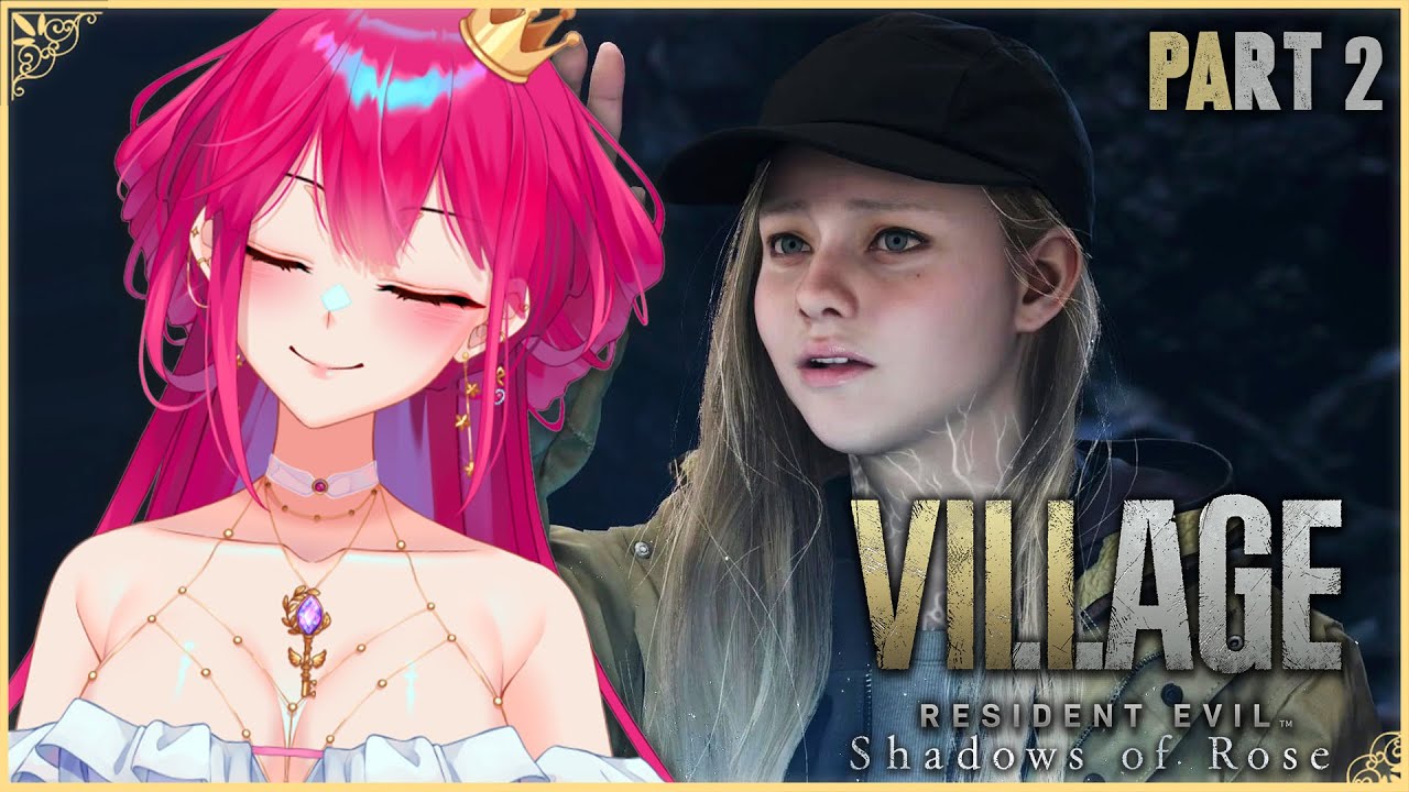 🔴【RESIDENT EVIL VILLAGE: SHADOWS OF ROSE】 Wow she's patting my head uwu ...