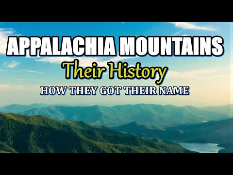 The Appalachia Mountains and their History - YouTube