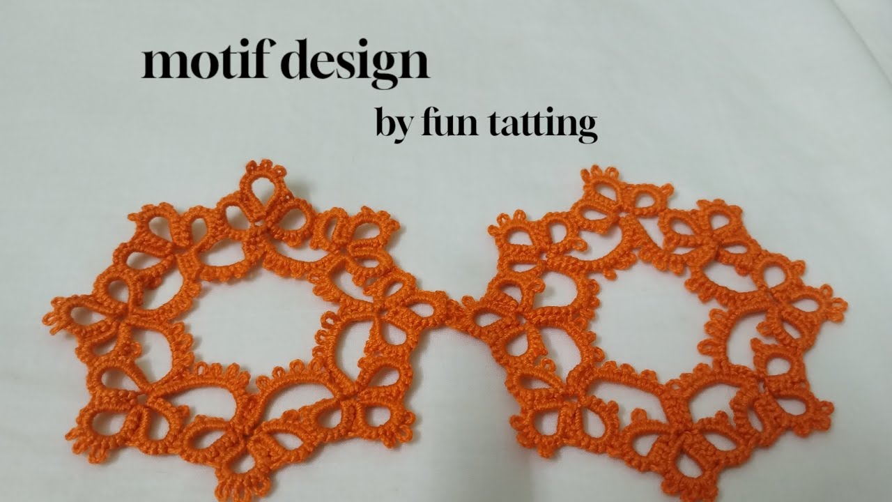 beautiful motif design tutorial | Fun tatting 🧵🍊 - YouTube