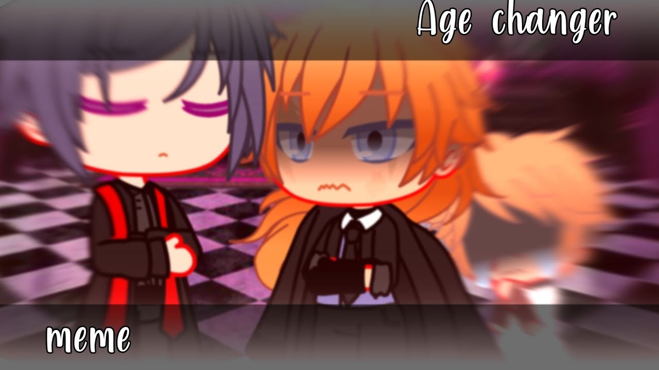 Age changer meme || gacha club || BSD || ft. Mori, Koyo, Chuuya ...