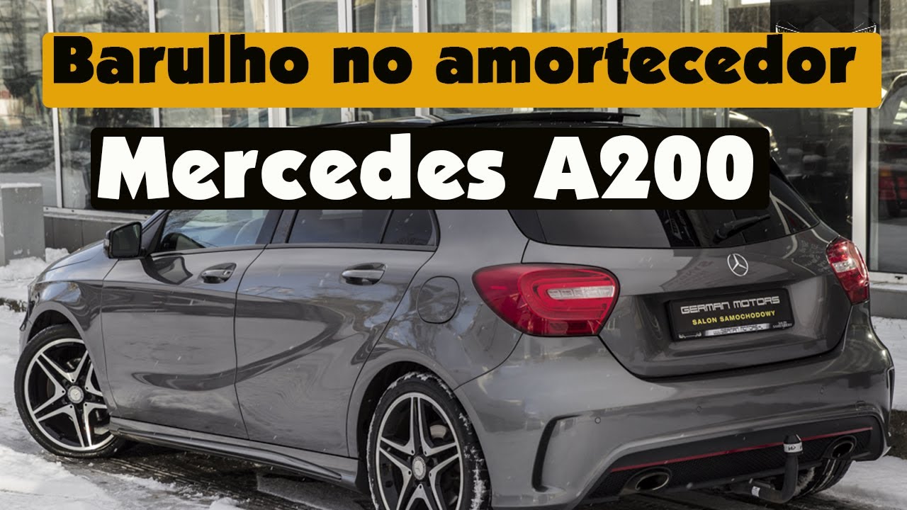 amortecedor mercedes a200 | Curitiba recuperadora linha verde - YouTube