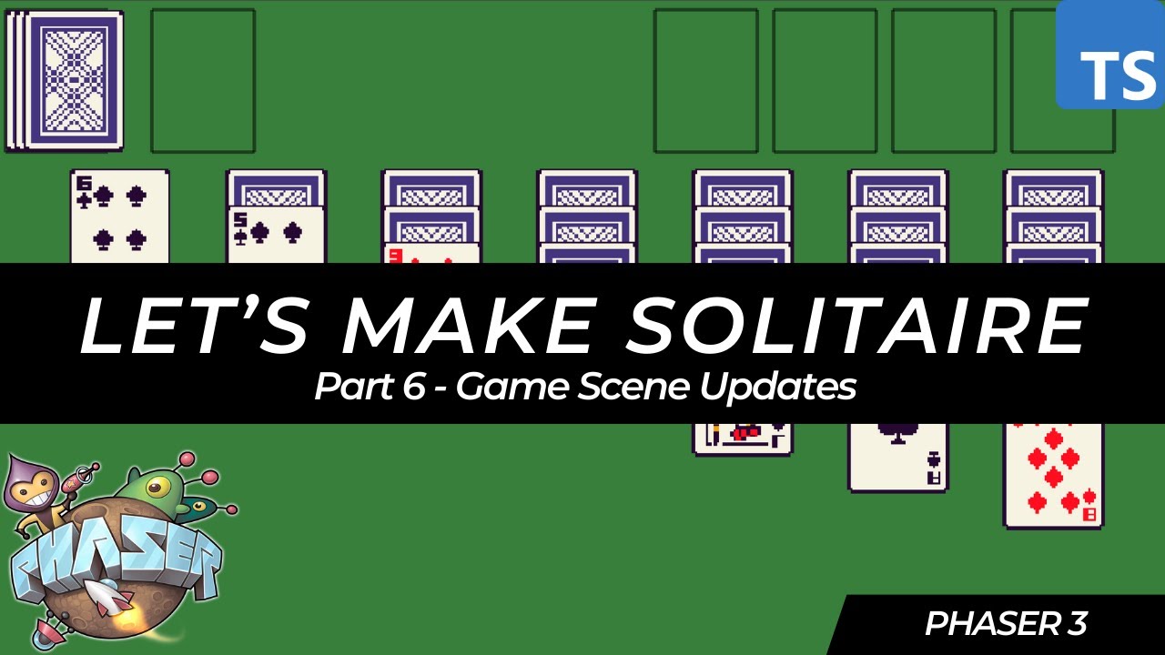 Create Solitaire with Phaser 3 - Tutorial Series (Part 6) - YouTube