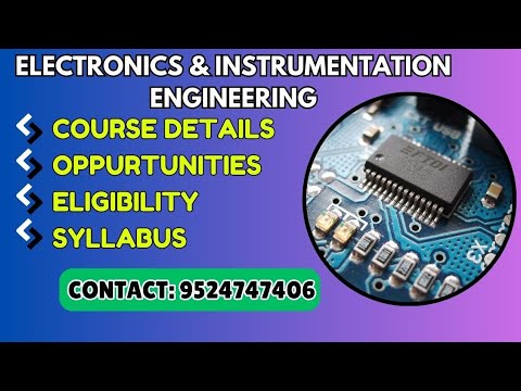 Electronics And Instrumentation Engineering Course # Admission open ...