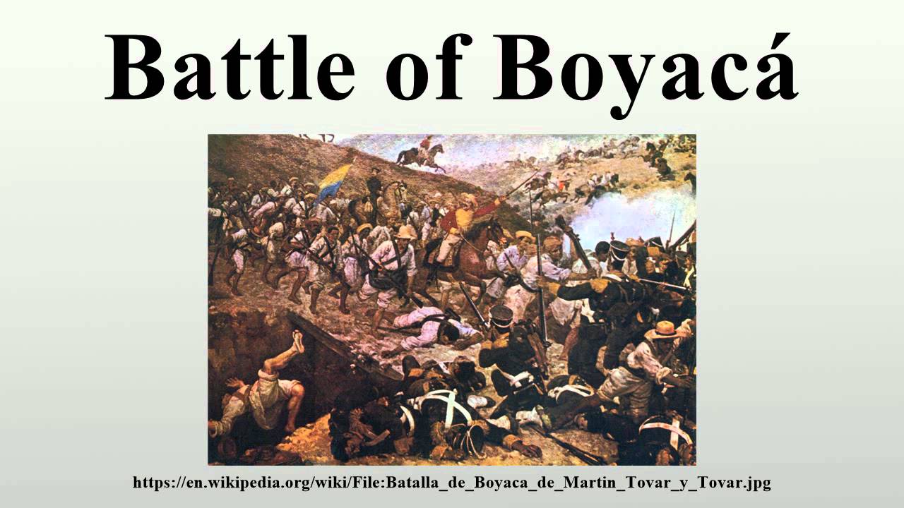 Battle of Boyacá - YouTube