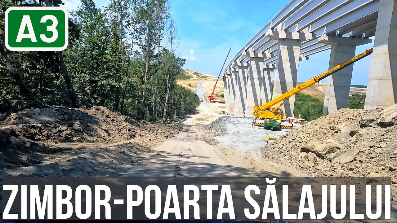 A3 | Zimbor - Poarta Sălajului | Stadiu lucrari 12.07.2024 || Raducu P ...