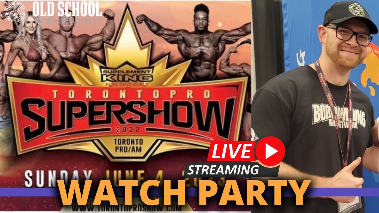 2023 Toronto Pro SuperShow FINALS Watch Party : Men's Bodybuilding ...