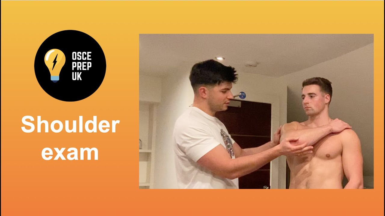 Shoulder Examination: OSCE Prep UK - YouTube