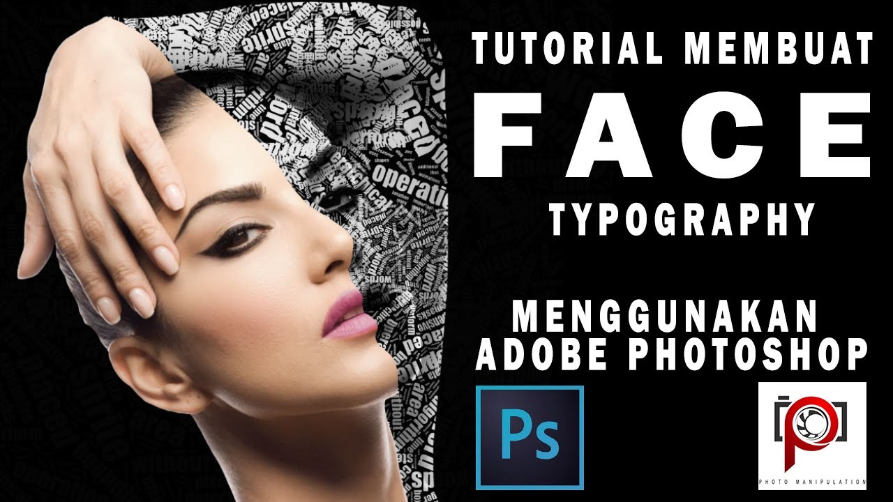 PHOTO MANIPULATION| FACE TYPOGRAPHY EFFECT | ADOBE PHOTOSHOP CC - YouTube
