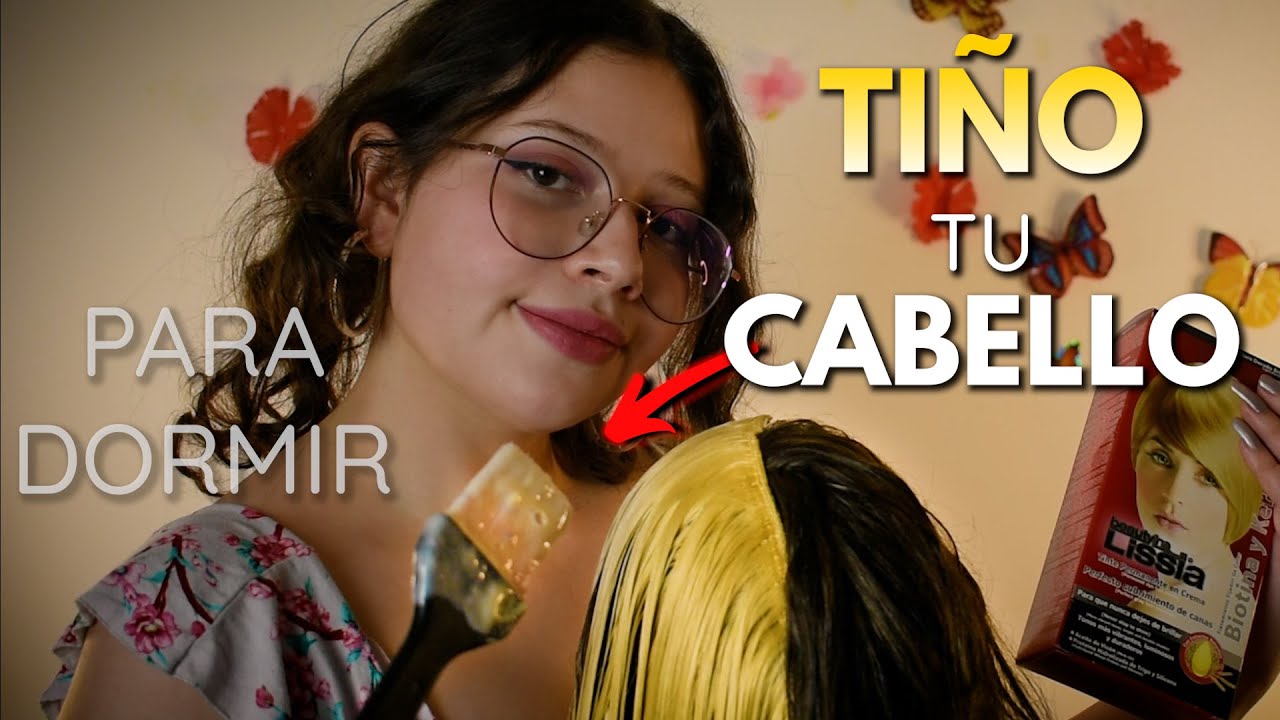 ASMR en ESPAÑOL 👱🏻‍♀️🚿 TE TIÑO el cabello hasta que TE DUERMAS😴ASMR con VOZ SUAVE🥰 Vivalen ASMR ...