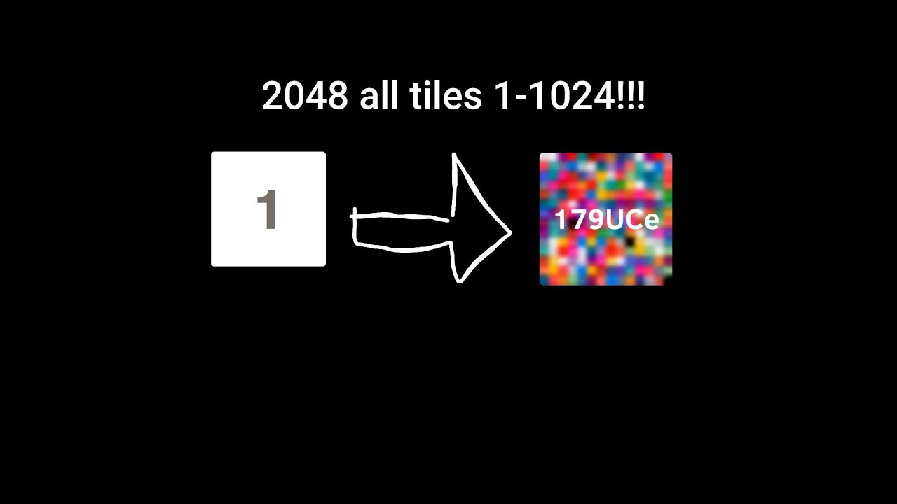 2048 all tiles 0-1024 parts 1-8 part 9 - YouTube