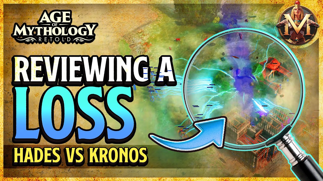 Age of Mythology Retold: Reviewing A Loss (Hades vs Kronos) - YouTube