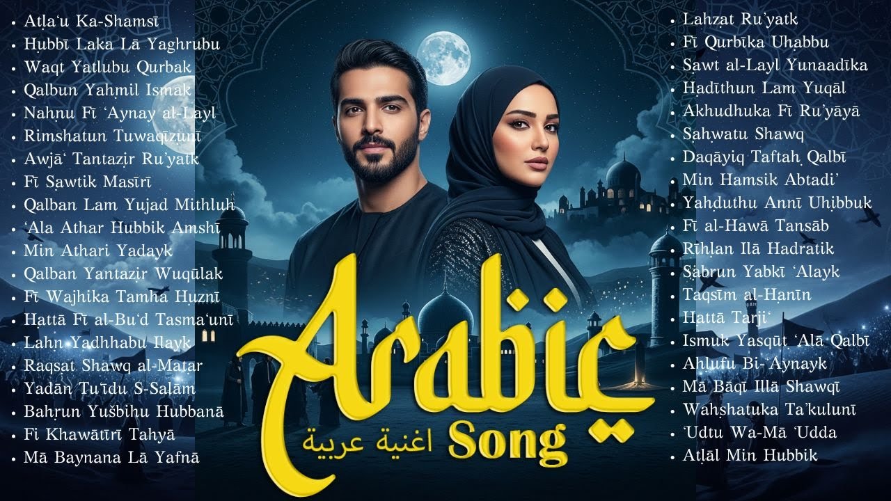 Best Arabic Songs of All Time – Lagu Arab Terbaik Sepanjang Masa Paling ...