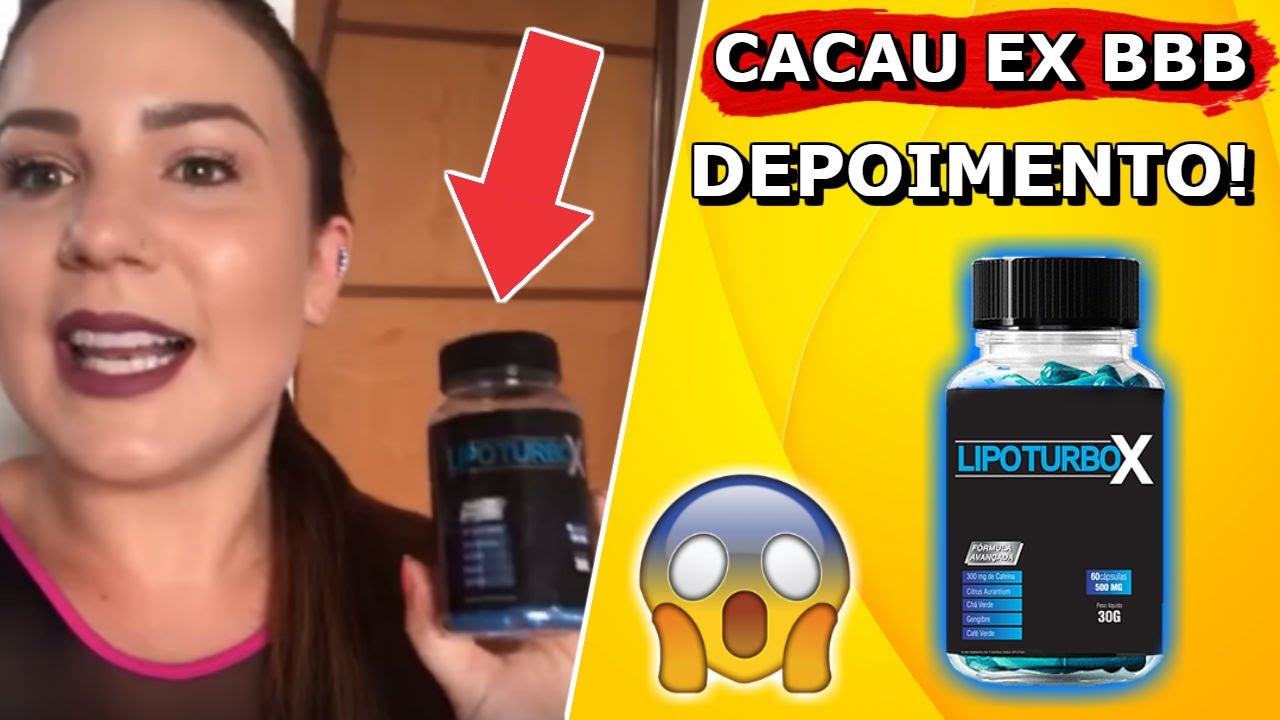 Lipoturbo X Funciona Cacau Ex Bbb Usou E Aprovou O Novo Produto Para