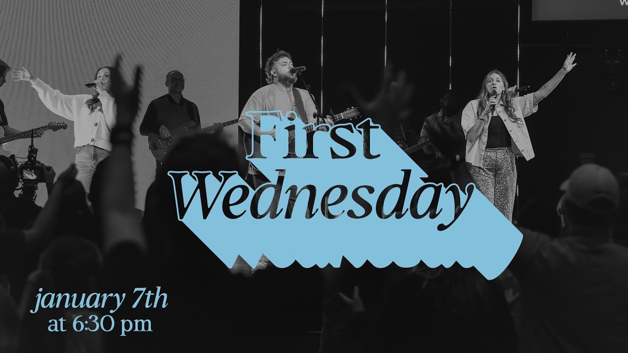 First Wednesday | January 2026 - YouTube
