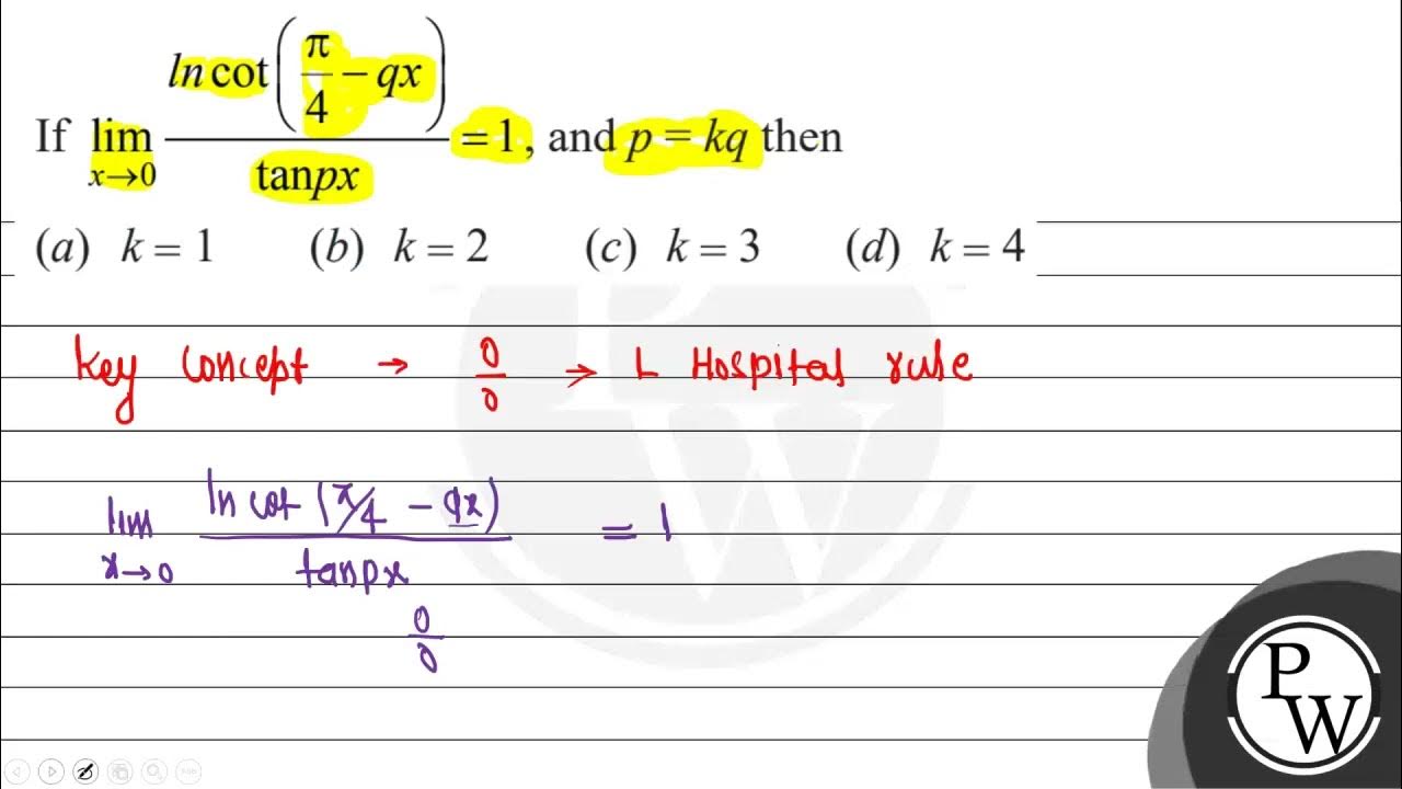 If \( \lim _{x \rightarrow 0} \frac{\ln \cot \left(\frac{\pi}{4}-q x\right)}{\tan p x}=1 \), and ...