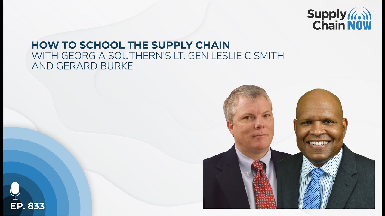 How to School the Supply Chain with Georgia Southern's Lt. Gen Leslie C ...