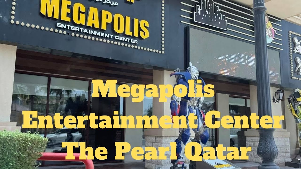 MEGAPOLIS ENTERTAINMENT CENTER THE PEARL QATAR - YouTube