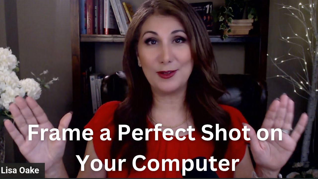 How to Frame the Perfect Shot for Video Calls, Interviews & Online ...