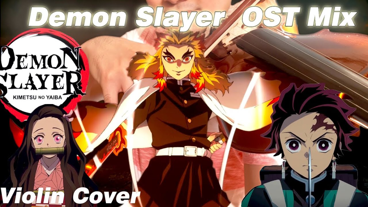 Demon Slayer OST Mix Compilation Violin Cover | Kimetsu no Yaiba ...