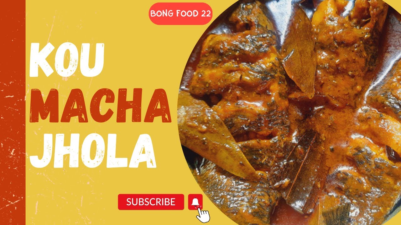 Koi Macha Tarkari | Kou Macha Recipe | - YouTube