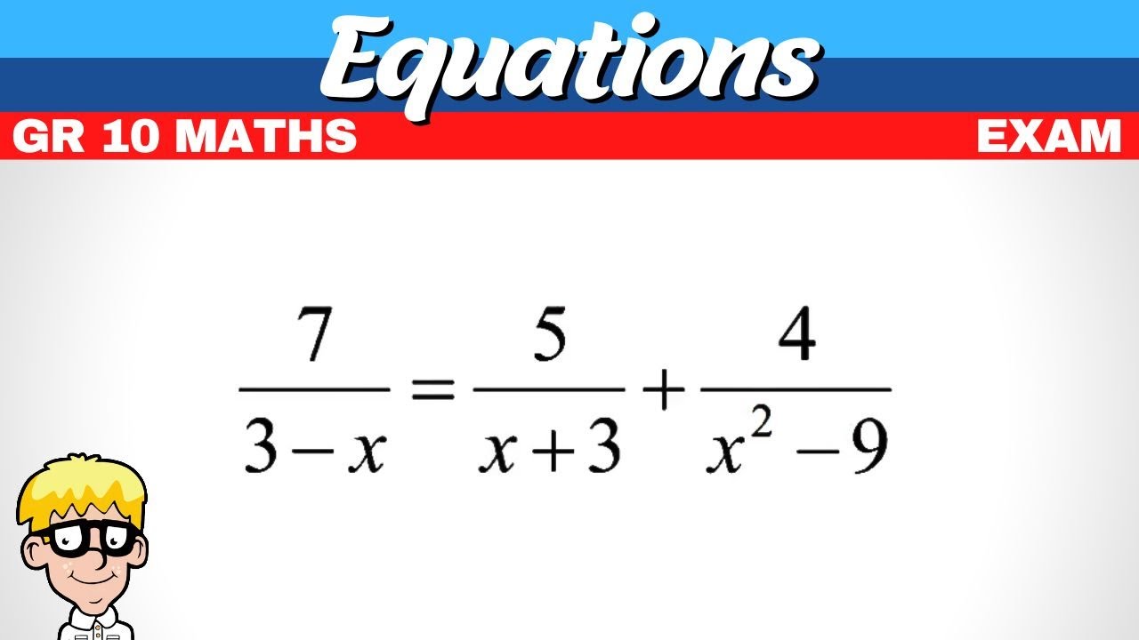 Equations Gr 10 Exam Questions - YouTube