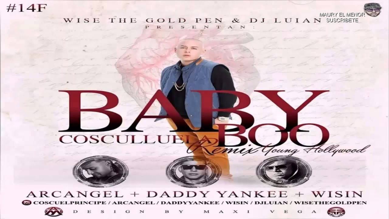 baby boo remix - cosculluela ft arcangel ,daddy yankee ,wisin - YouTube