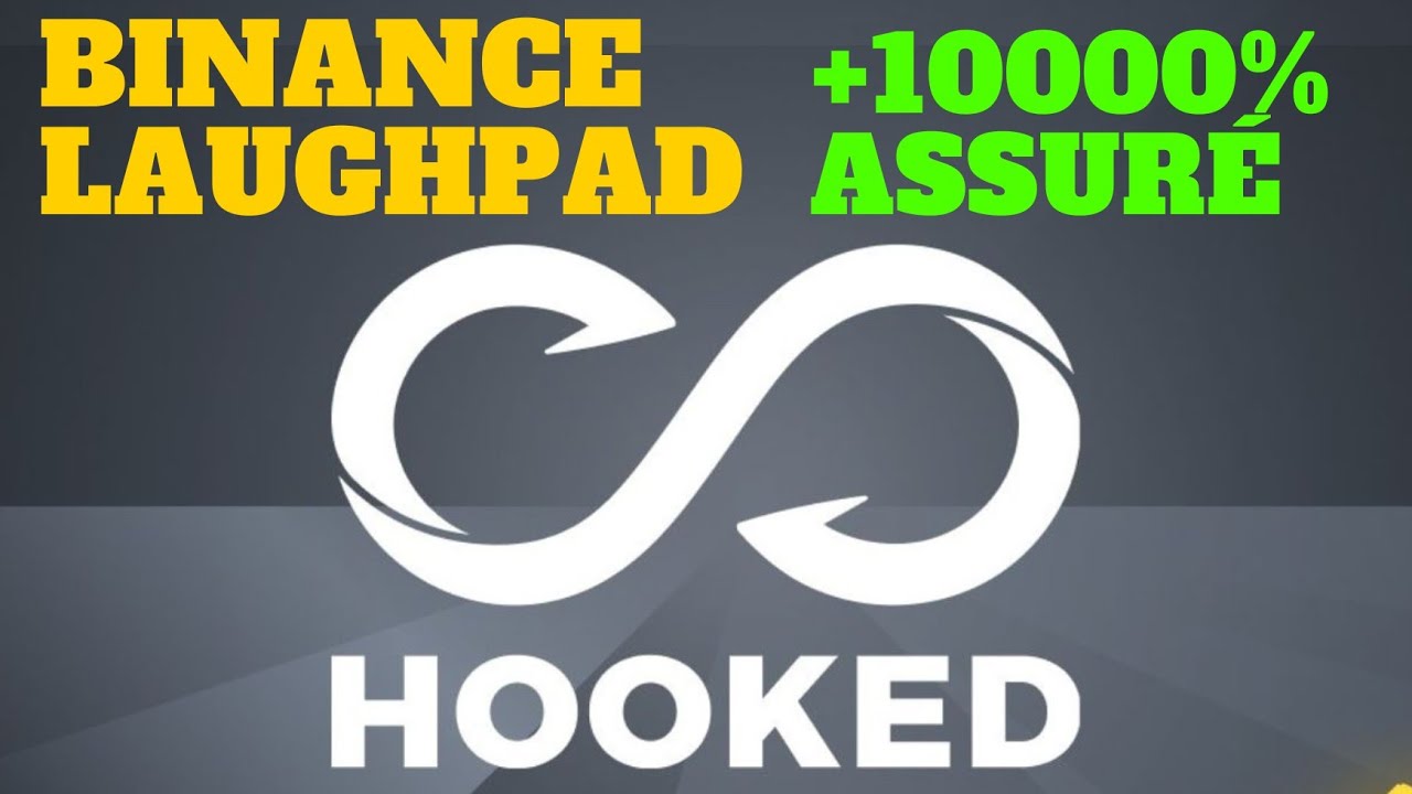 BINANCE LAUNCHPAD: HOOKED PROTOCOL VOICI COMMENT PARTICIPER - YouTube