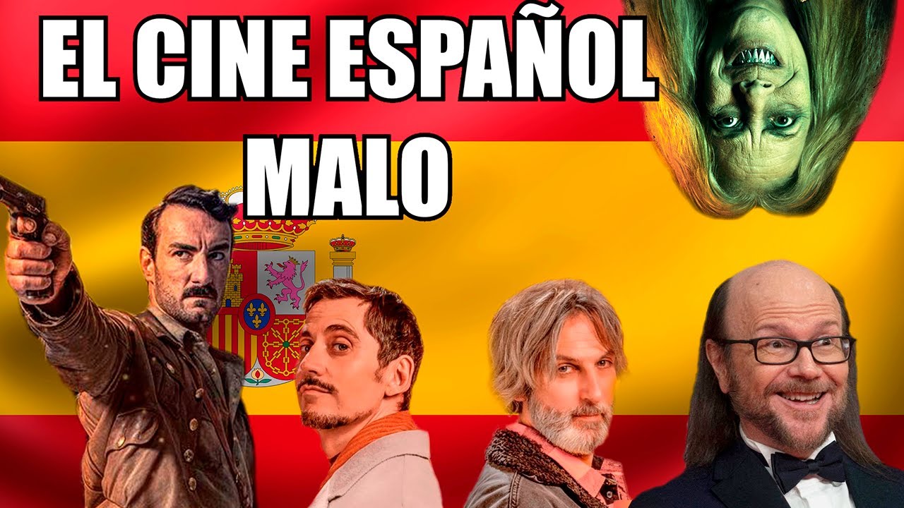 El cine español MALO - YouTube