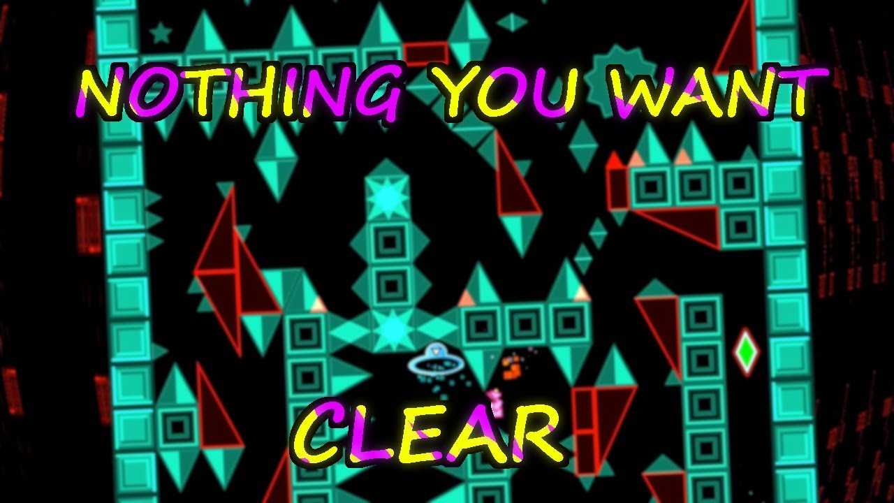 Nothing You Want by KEaliTgeo (me) | Clear (Top 20 Platformer) - YouTube