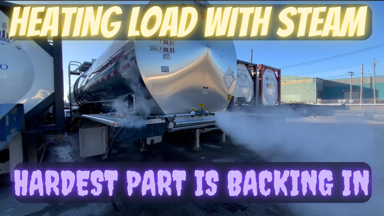 Bringing A Trailer To Get The Load Heated By Steam. This Is My 2nd ...