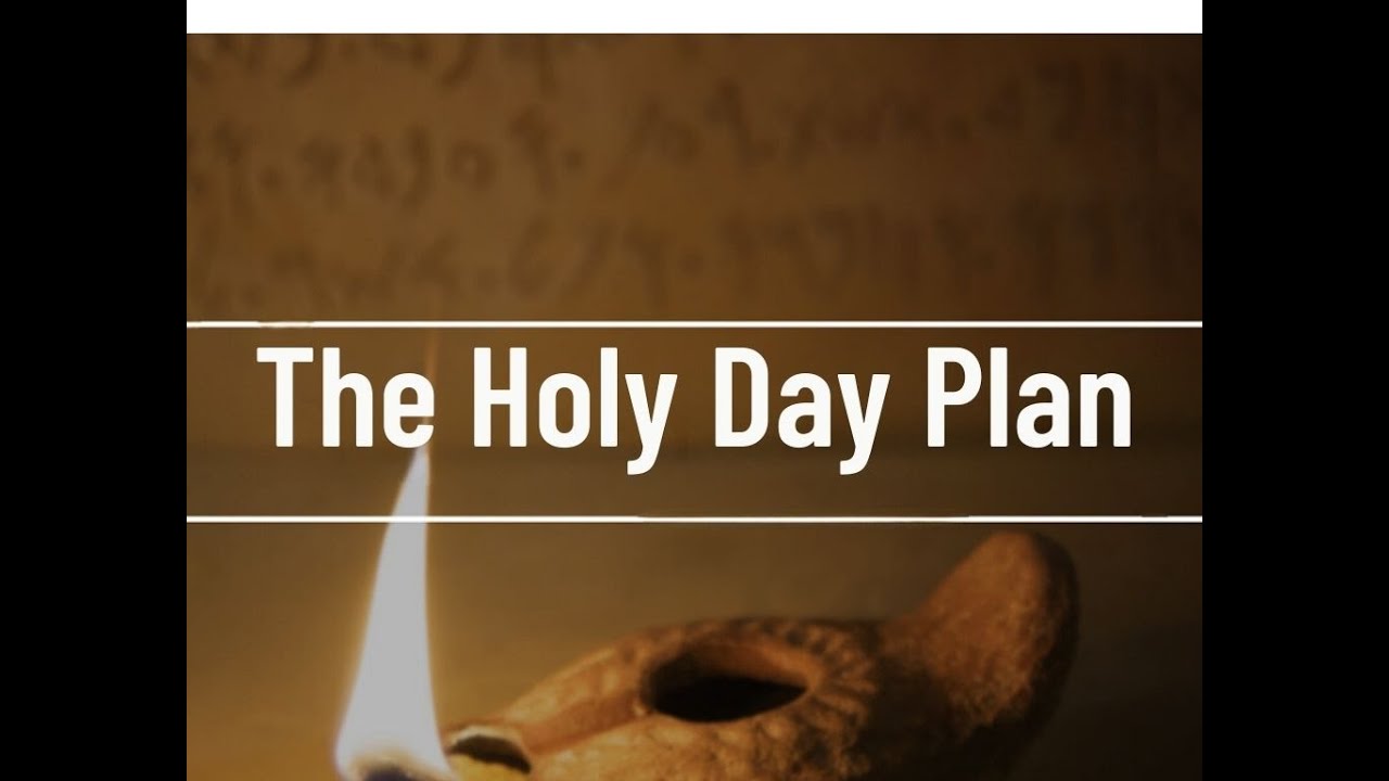 The Holy Day Plan Passover Week 2 - YouTube